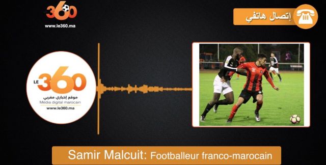 Audio. Samir Malcuit se confie à le360sport